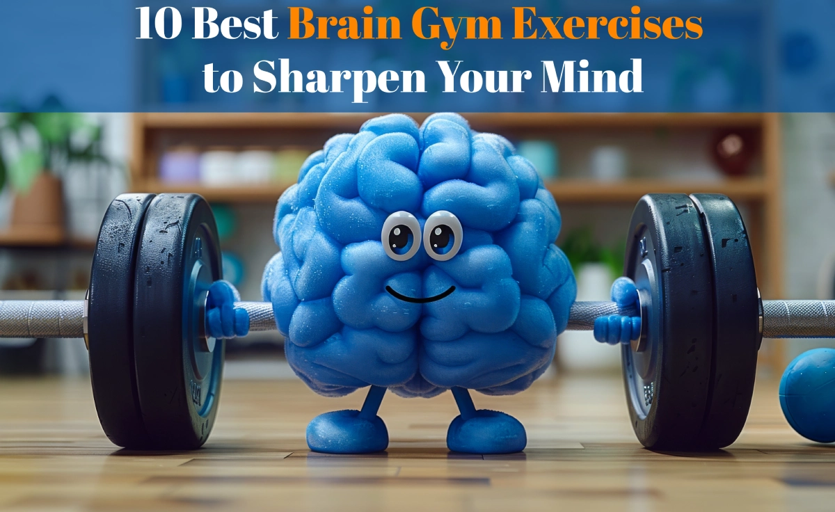 10 Brain Gym Exercises to Awaken the Brain